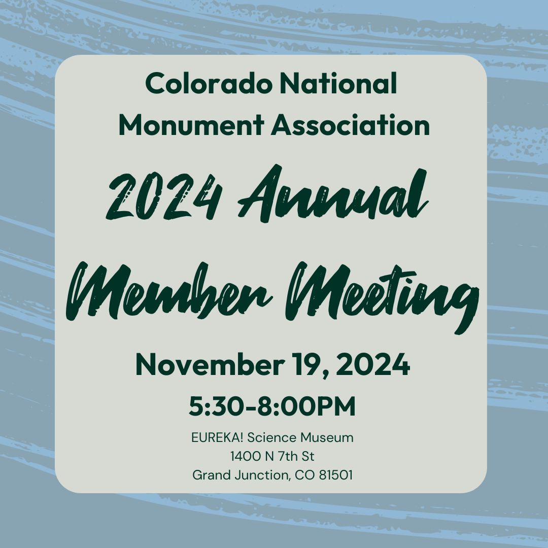 2024 Annual Member Meeting - Colorado National Monument Association